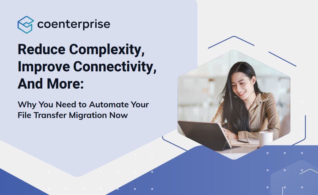 CoEnterprise | eBook: Reduce Complexity, Improve Connectivity, And More